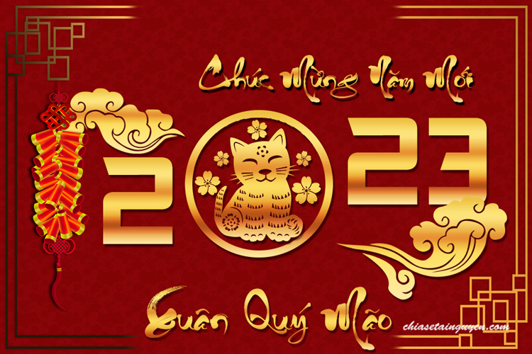 Thiệp Chúc Mừng Năm Mới đẹp Và ý Nghĩa Tết Quý Mão 2023